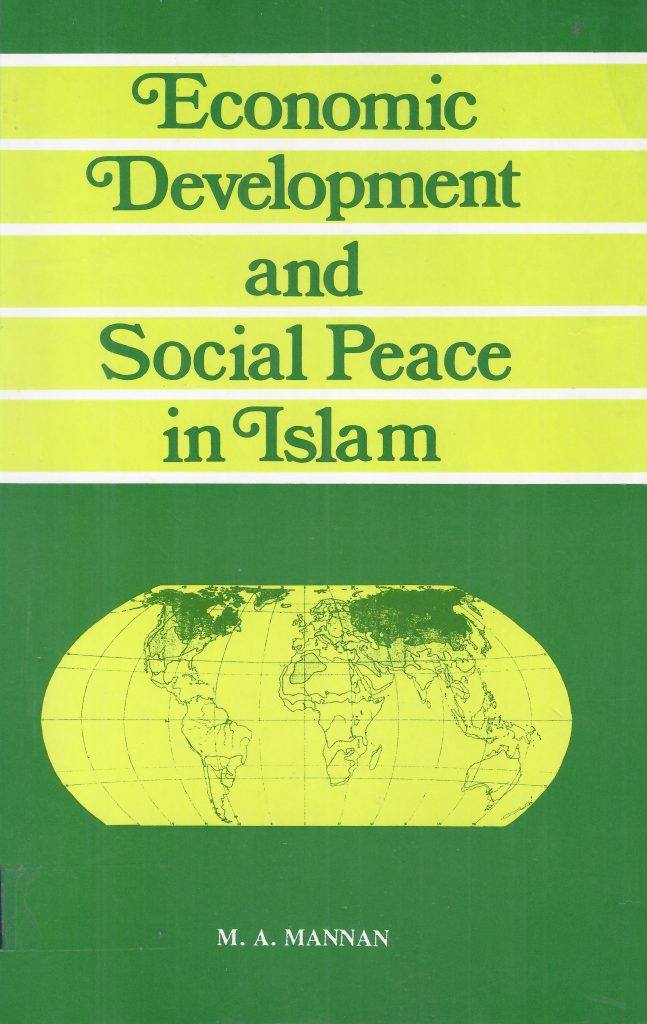 ECONOMIC DEVELOPMENT AND SOCIAL PEACE IN ISLAM – Perdana Leadership ...