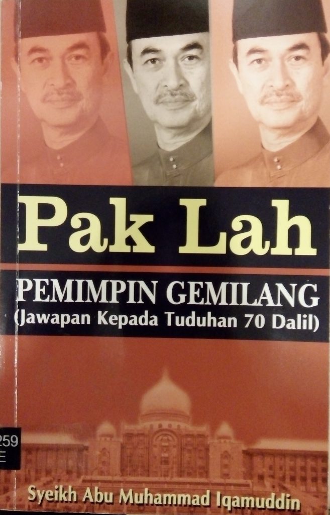 PAK LAH PEMIMPIN GEMILANG: JAWAPAN KEPADA TUDUHAN 70 DALIL – Perdana ...